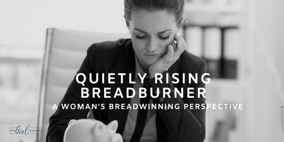 Guest Blog Post: Quietly Rising Breadburner - a woman's breadwinning ...